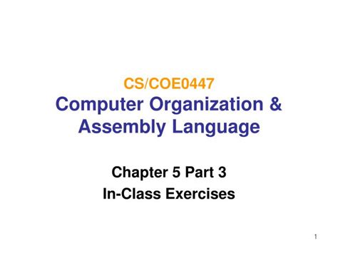 ppt cs coe0447 computer organization and assembly language powerpoint