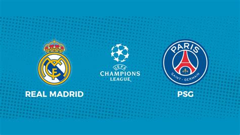 Real Madrid 3 1 Psg Resultado Resumen Y Goles