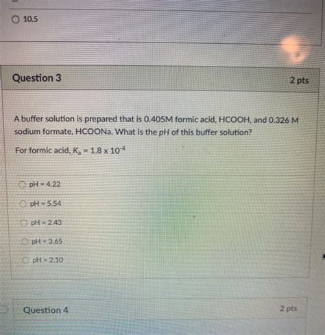 Solved Question Pts A Buffer Solution Is Prepared Chegg Com