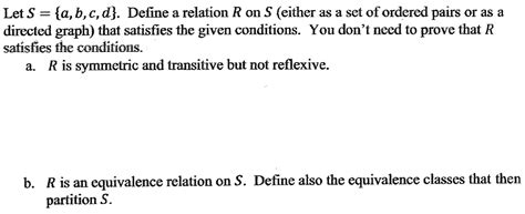 Solved Let S Abcd Define A Relation R On S Either As