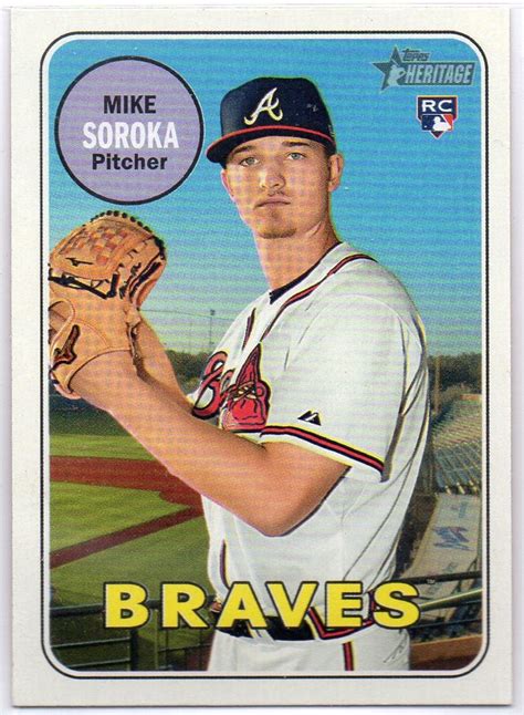 Mike Soroka Rc 2018 Topps Heritage 657 Baseball Card Etsy