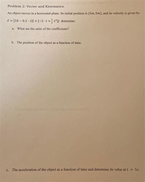 Solved Problem 2 Vector And Kinematics An Object Moves In