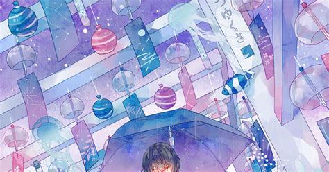 風鈴 黎明にて彼女を迎えるあめ 呼宵のイラスト Pixiv