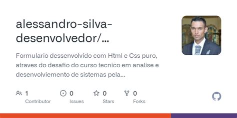 GitHub Alessandro Silva Desenvolvedor Formulario Simples Html Css Formulario Dessenvolvido