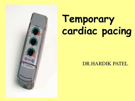 Temporary Pacemaker