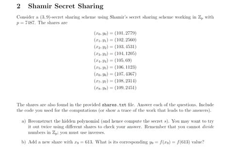 2 Shamir Secret Sharing Consider A 3 9 Secret Chegg