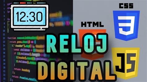 🕓 Como Crear Un Reloj Digital Html Css Y Javascript Tutorial