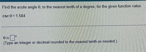 Solved Find The Acute Angle θ ﻿to The Nearest Tenth Of A