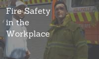 Fire Safety In The Workplace WEM