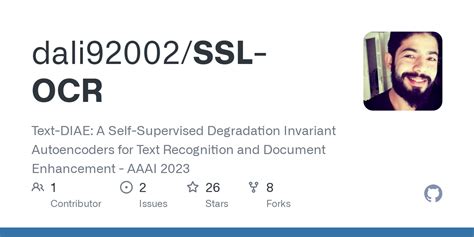 Github Dali Ssl Ocr Text Diae A Self Supervised Degradation Invariant Autoencoders For