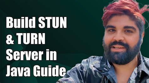 How To Build Your Own Stunturn Server In Java A Step By Step Guide