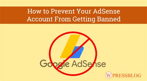 How To Prevent Your AdSense Account From Getting Banned