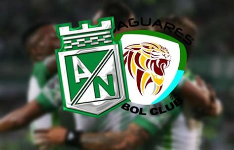 Nacional vs Jaguares Hora y transmisión EN VIVO