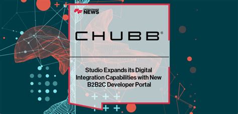 Chubb Studio Expands Its Digital Integration Capabilities With New
