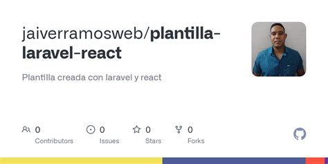 Github Jaiverramosweb Plantilla Laravel React Plantilla Creada Con
