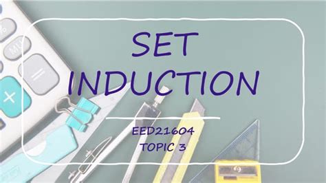 Set Induction Ppt