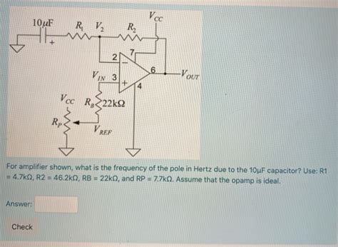 Solved 10uf R V R M Vec R 322622 R For Amplifier Shown