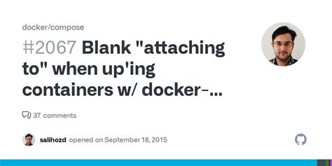 Blank Attaching To When Up Ing Containers W Docker Compose Issue