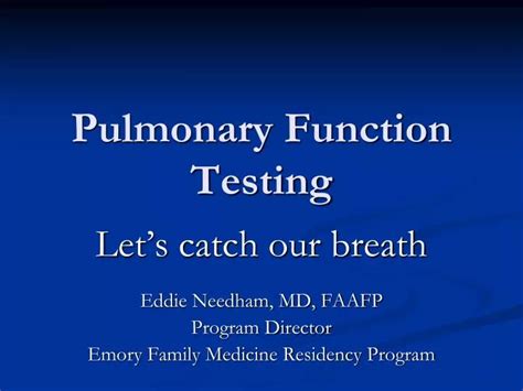 Ppt Pulmonary Function Testing Powerpoint Presentation Free Download