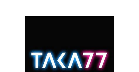 Taka77 Login Docx DocDroid