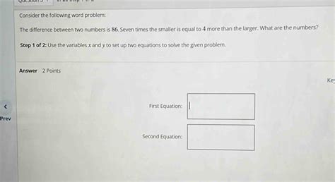 Solved Consider The Following Word Problem The Difference Between Two Numbers Is 86 Seven