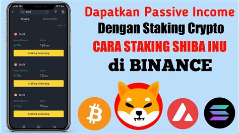 Passive Income Dengan Cara Staking Crypto Di Binance Cara Staking