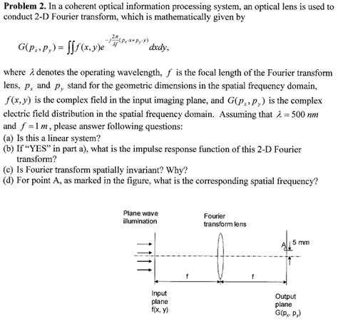 Solved Problem 2 In A Coherent Optical Information