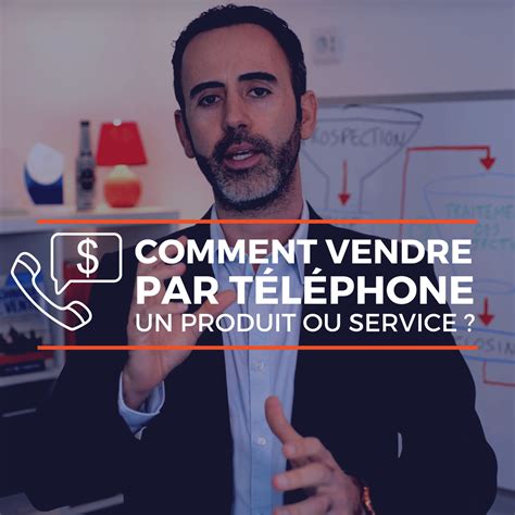Comment vendre par téléphone un produit ou service Podcast