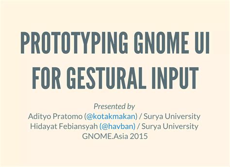 Prototyping Gnome Ui For Gestural Input Ppt