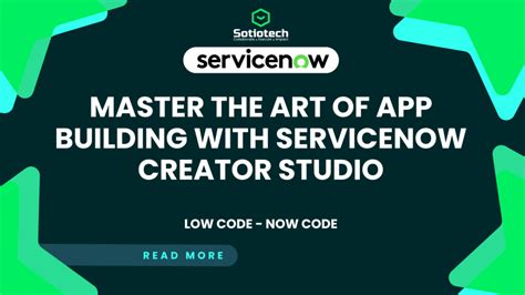 Master The Art Of App Building With Servicenow Creator Studio Sotiotech