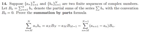 Solved 14 Suppose An N1n And Bn N1n Are Two Finite