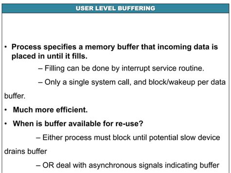 Io Buffering Pptx Operating Systems Computer Software And Applications