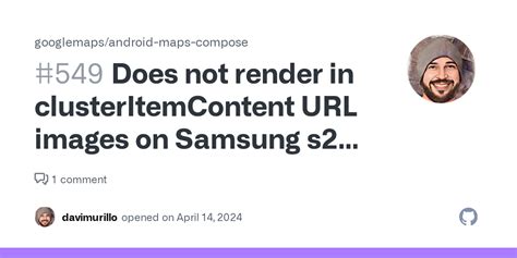Does Not Render In ClusterItemContent Images On Samsung S21 Android