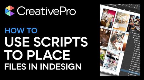 InDesign How To Use Scripts To Place Files In An InDesign File Video