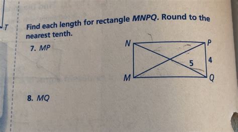 Solved Find Each Length For Rectangle MNPQ Round To The Chegg