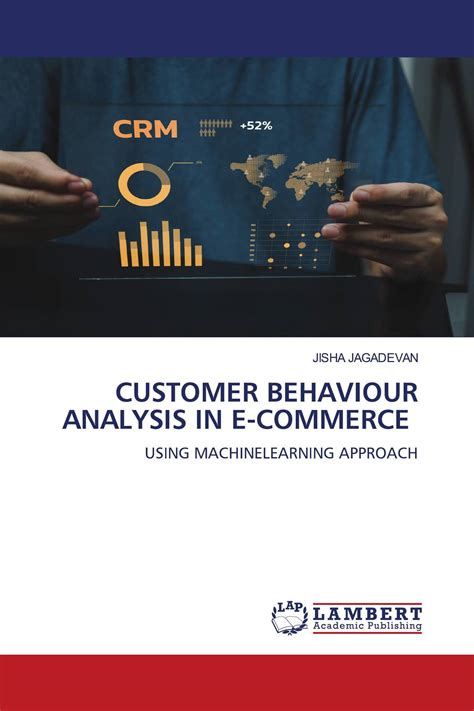 Customer Behaviour Analysis In E Commerce 978 620 6 79278 9