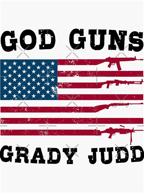 God Guns Grady Judd Sticker For Sale By Ahmadmseddi Redbubble