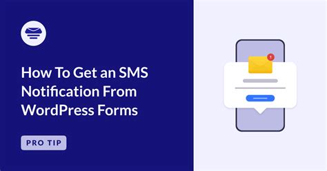 How To Get An Sms Notification From Wordpress Forms
