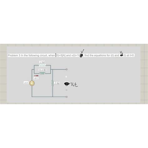 Solved Problem In The Following Circuit When I A Chegg