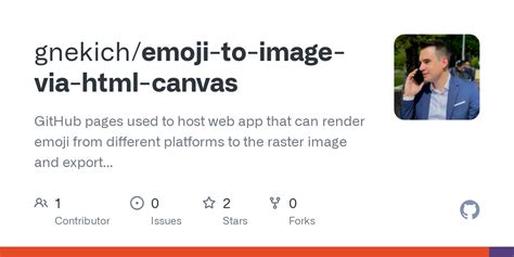 GitHub Gnekich Emoji To Image Via Html Canvas GitHub Pages Used To Host Web App That Can