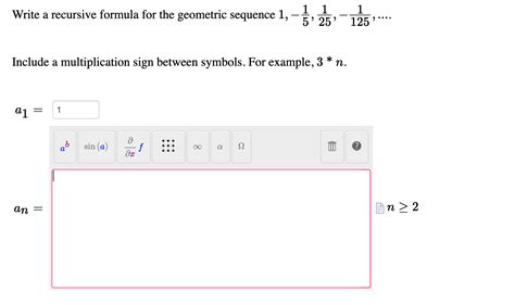 Solved Write A Recursive Formula For The Geometric Sequence