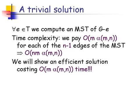 The Minimum Spanning Tree Mst Problem In Graphs