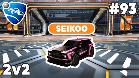 Seikoo Ranked 2v2 PRO Replay 93 Rocket League Replays YouTube