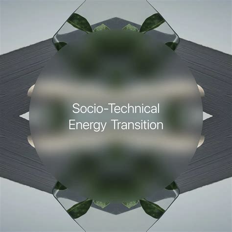 Socio Technical Energy Transition → Term