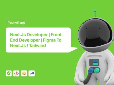 Next.js Developer | Front End Developer | Figma to Next.js / Tailwind | Upwork
