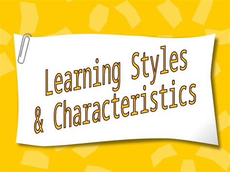 Ppt Learning Styles Characteristics Dokumen Tips