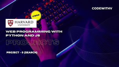 How To Do Project 0 Search Cs50 Web Programming With Python And Javascript Cs50w Code
