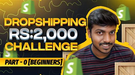 Dropshipping Challenge Under ₹2000 Part 0shopify Dropshippinghow To
