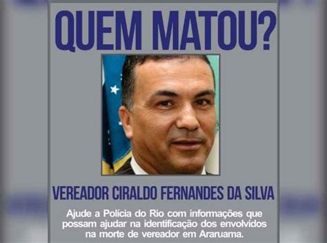 Mais Um Vereador é Assassinado A Tiros Em Município Do Rio De Janeiro