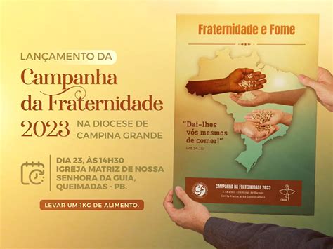 Diocese De Campina Grande Lança Campanha Da Fraternidade 2023 De Olho